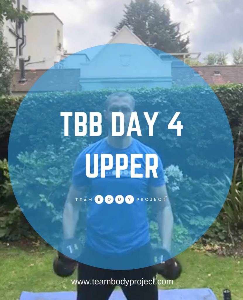 TBB day 4 upper | Team Body Project