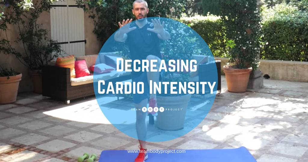 Decreasing Cardio Intensity | Team Body Project