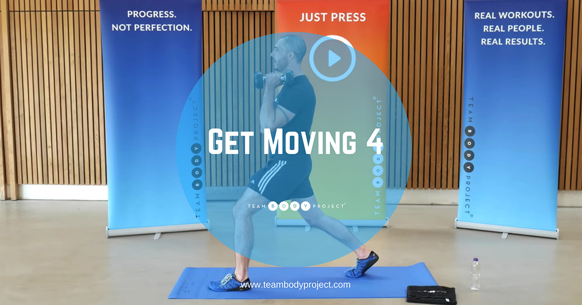 Get Moving 4 | Team Body Project