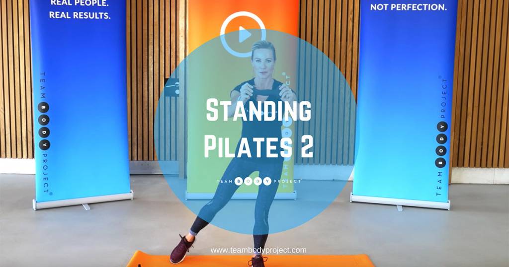 Standing Pilates 2 | Team Body Project